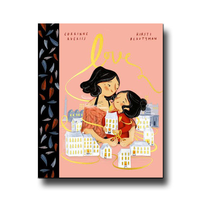 Quarto Publishing PLC LOVE - Corrinne Averiss, Kirsti Beautyman – SMALL ...